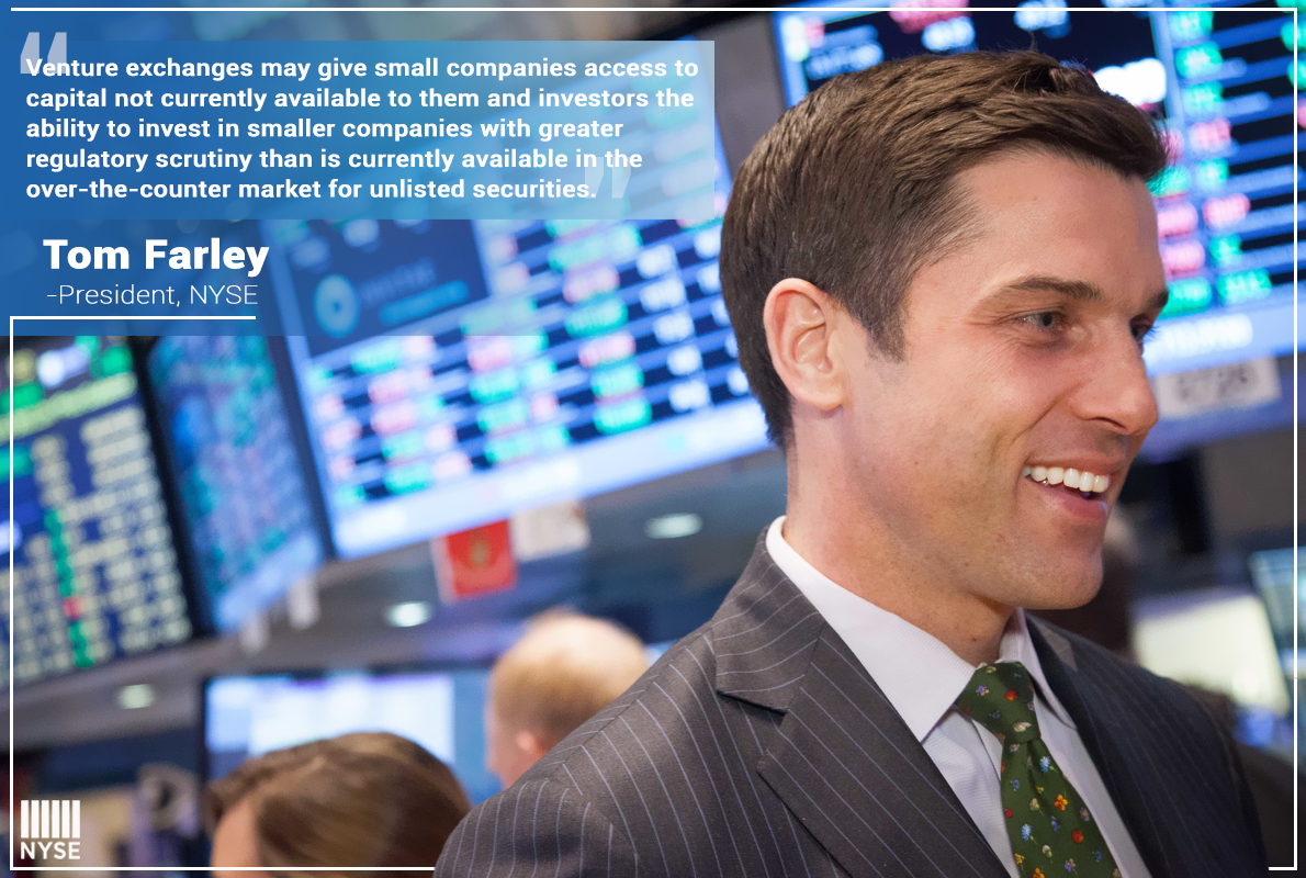See what nyse president tom farley had to say to congress about venture ...