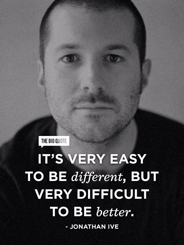 Jonathan Ive Quotes
