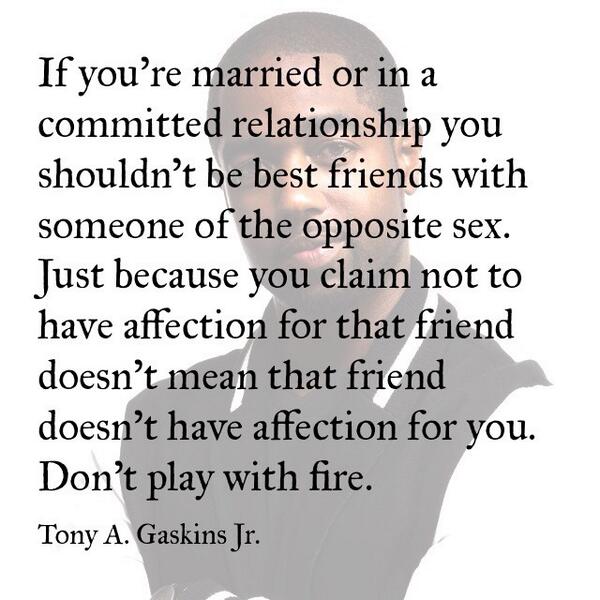 Tony Gaskin Jr Quotes TONY A. GASKINS JR. | Relationship Quotes,