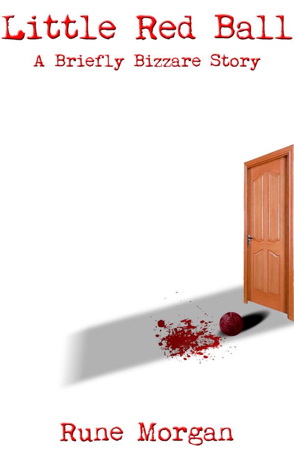 Little Red Ball Special: Behind the Story | Rune Morgan Horror