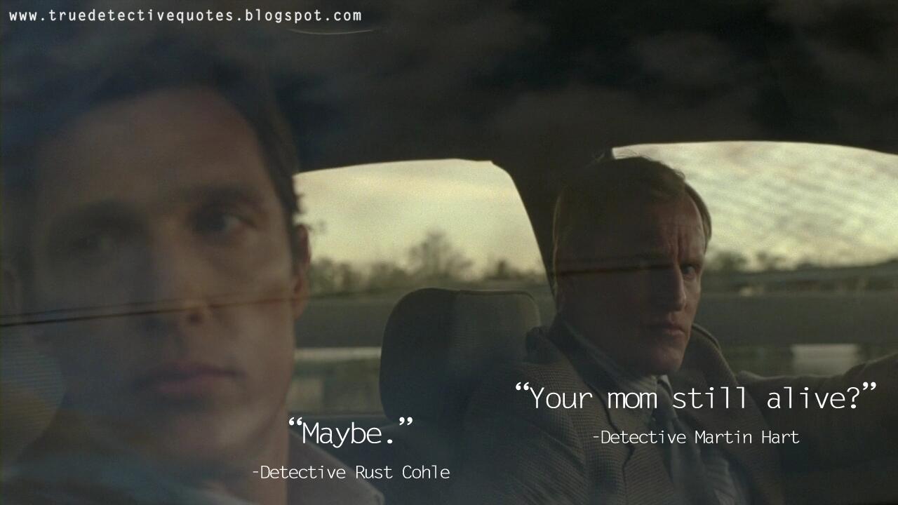 Great Rust Cohle Quotes