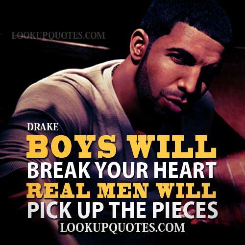 Drake Break Up Quotes