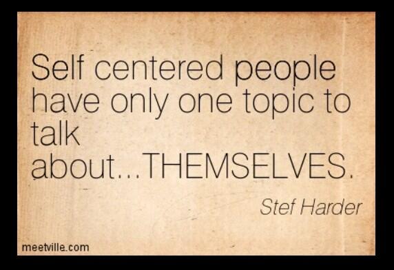 Self Centered People