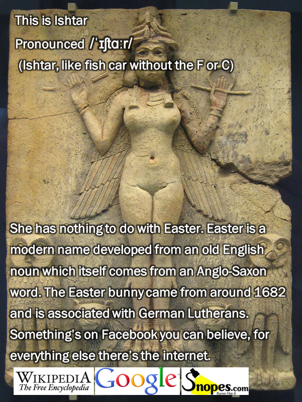 Ishtar = Easter : r/bad_religion