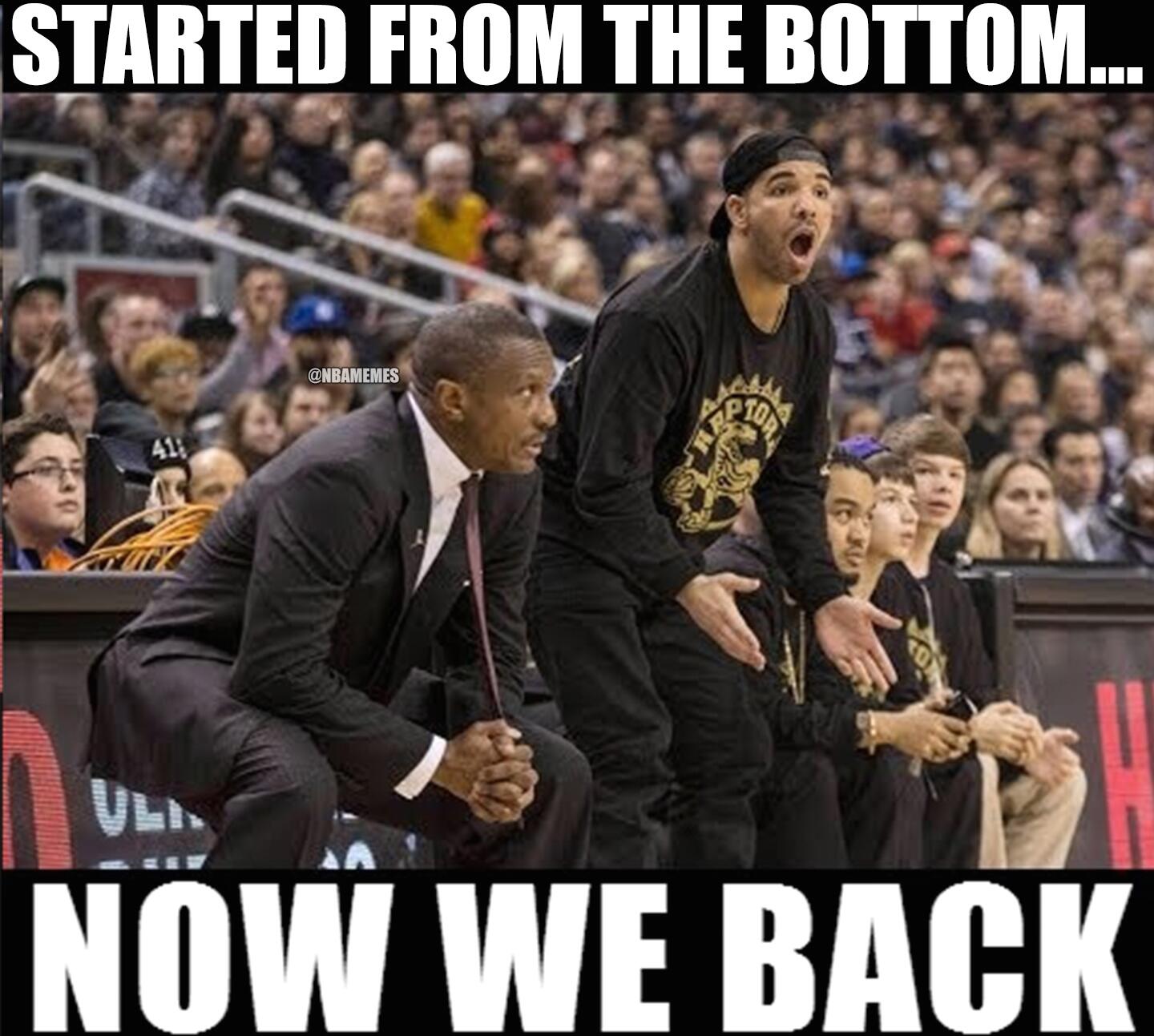 Started From The Bottom Meme Nba