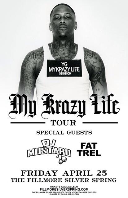 My Krazy Life Yg Tour