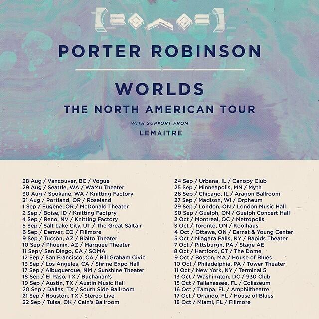 Porter Robinson Worlds Tour