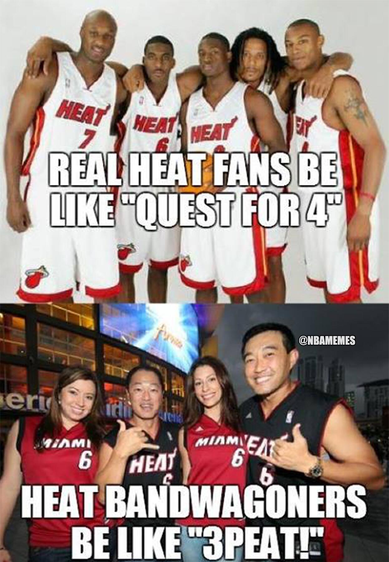 Heat Fans Be Like