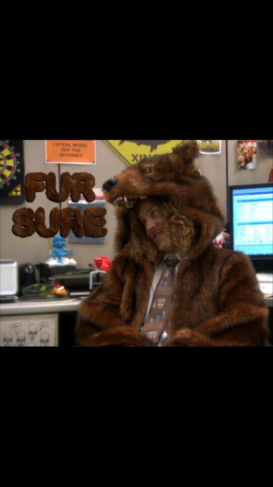 Workaholics Fur Sure