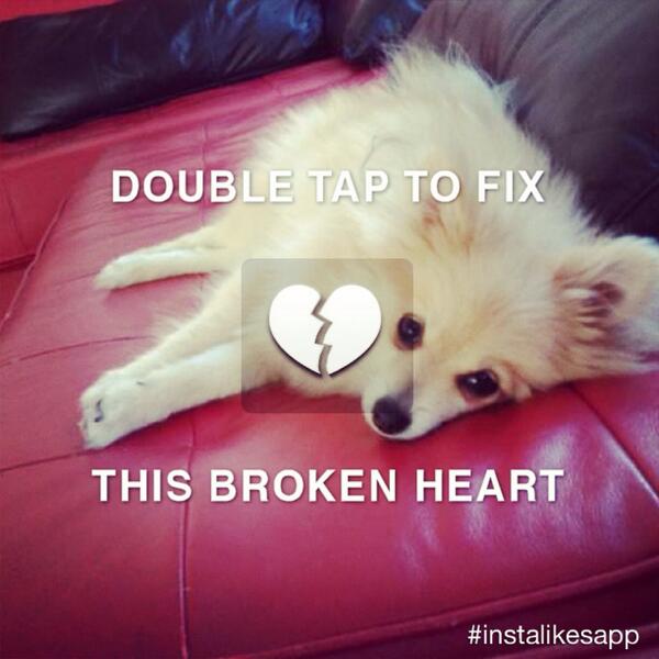 Double Tap To Fix This Broken Heart