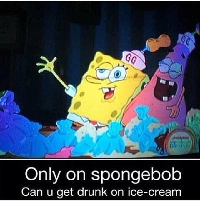 Spongebob Drunk On Ice Cream