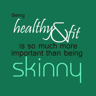Being Skinny Quotes
