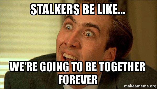Internet Stalker Meme