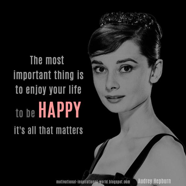 Audrey Hepburn Happy Quotes