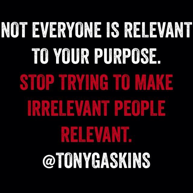 Irrelevant People Quotes