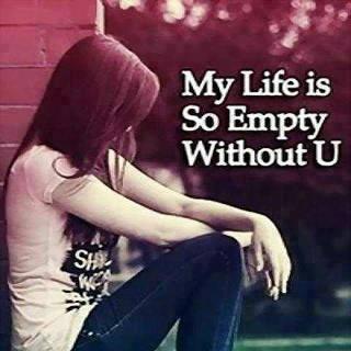 Feeling Empty Without You