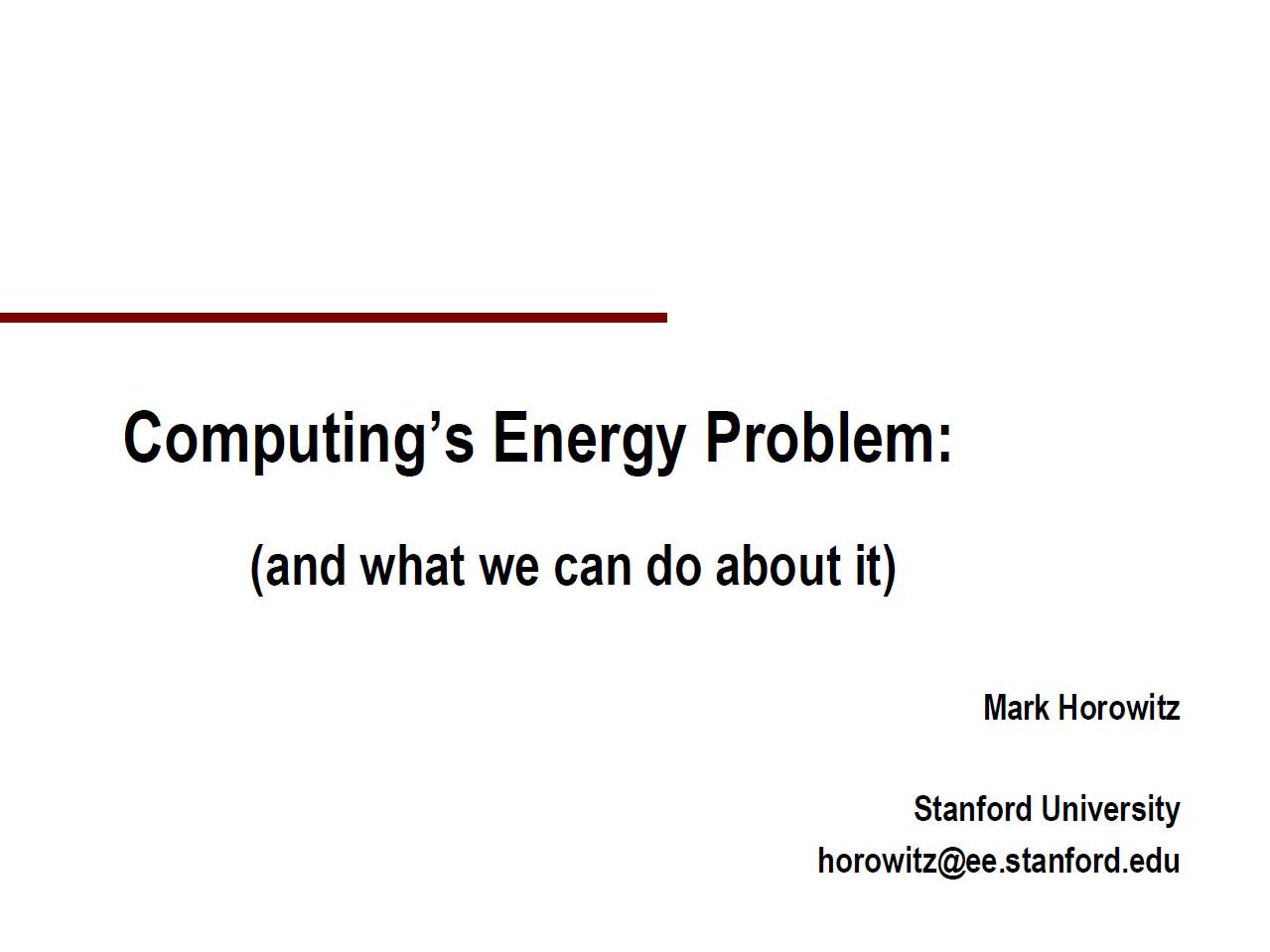 OGAWA, Tadashi on Twitter: "Computing's Energy Problem: (and what we ...