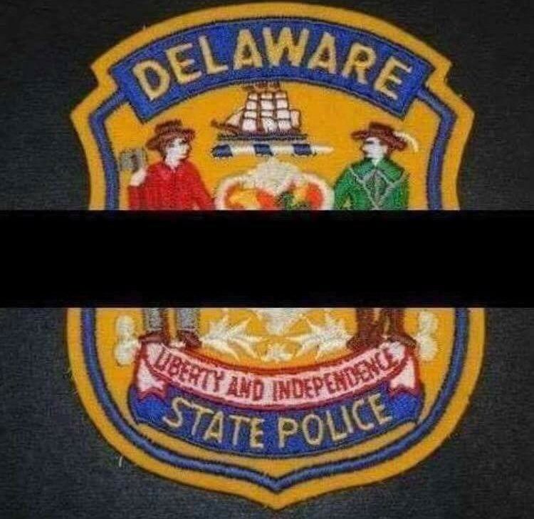 Our thoughts are with the delaware state police and the entire state of ...