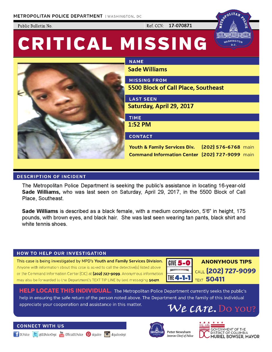 CRITICAL MISSING: Sade Williams, 16, in the 5500 b/o Call Pl., SE on 4/ ...