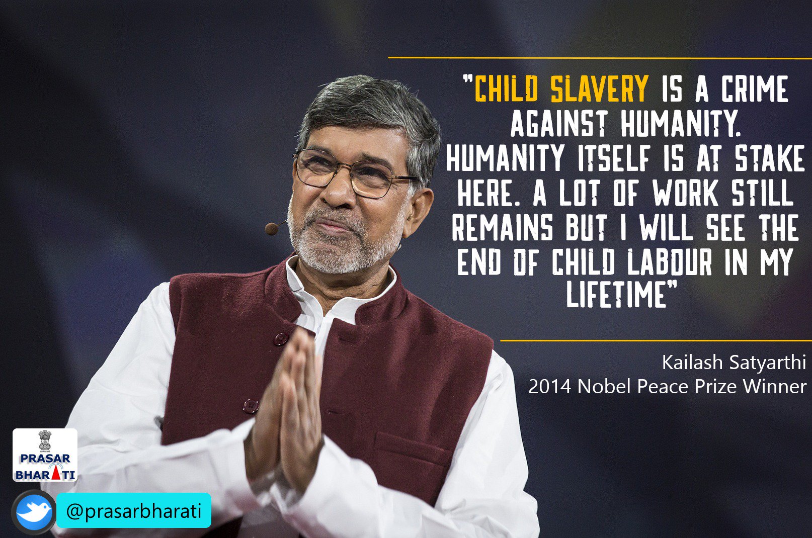 Kailash Satyarthi Quotes
