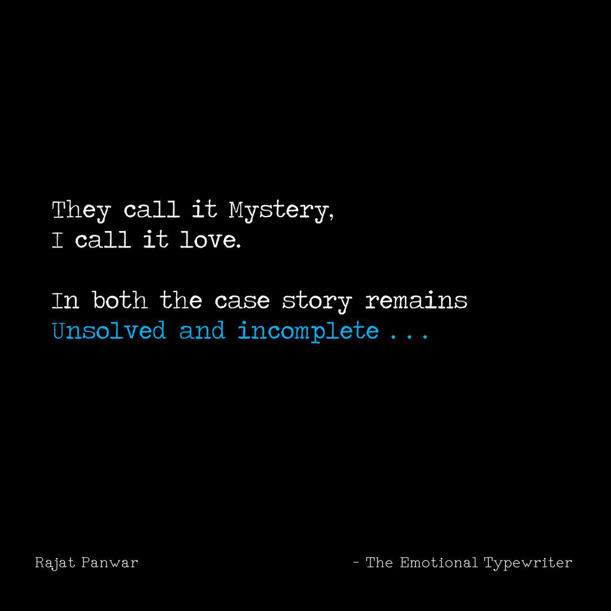 Incomplete Love Quotes