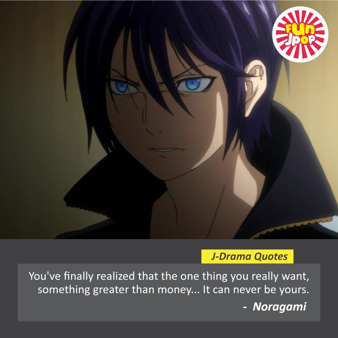Noragami Anime Quotes