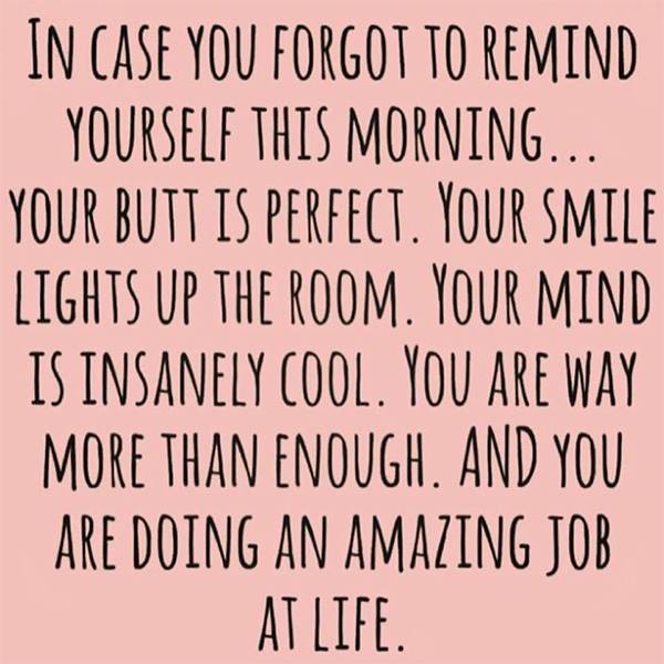 Incase Quotes Inspirational Quote In Case No One Told You Today Hello