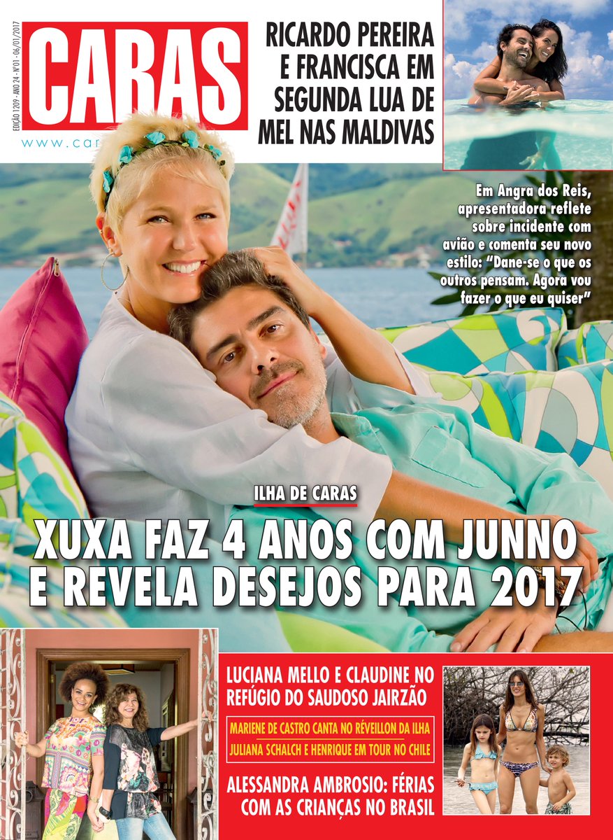 Na revista CARAS desta semana: xuxameneghel faz 4 anos com Junno e ...