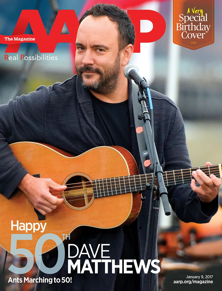 Ready to feel old? Dave Matthews is on the cover of AARP magazine ...