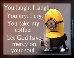 Need Coffee Minion Meme