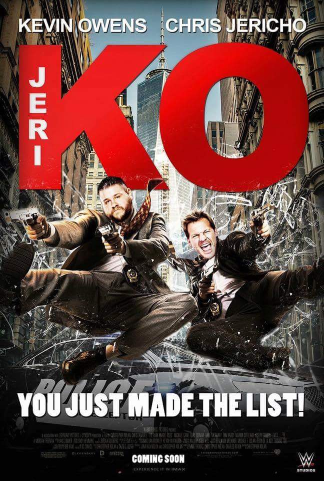 My attempt at a Chris Jericho/Kevin Owen's Buddy Cop Poster : r ...
