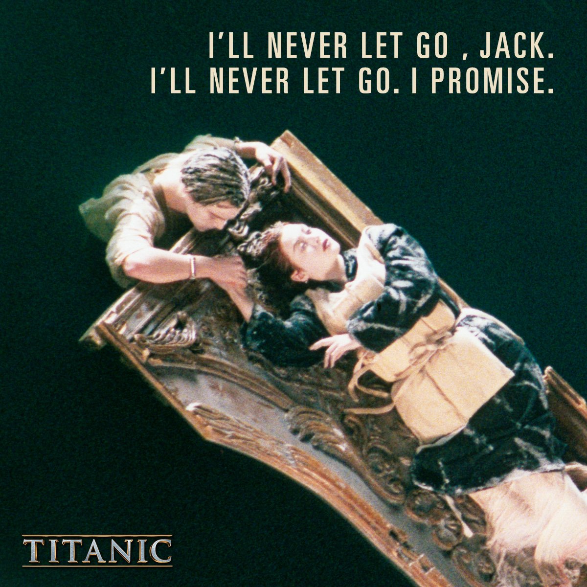 Titanic Quotes Never Let Go