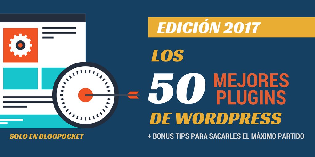 Marketing and Web on Twitter: "Los 50 mejores plugins de WordPress (imprescindibles en 2017 ...