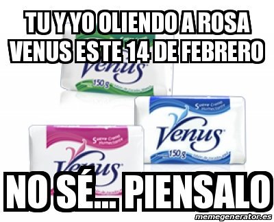 MEMES y la curiosa historia del 'jabón del amor' | La Silla Rota ...