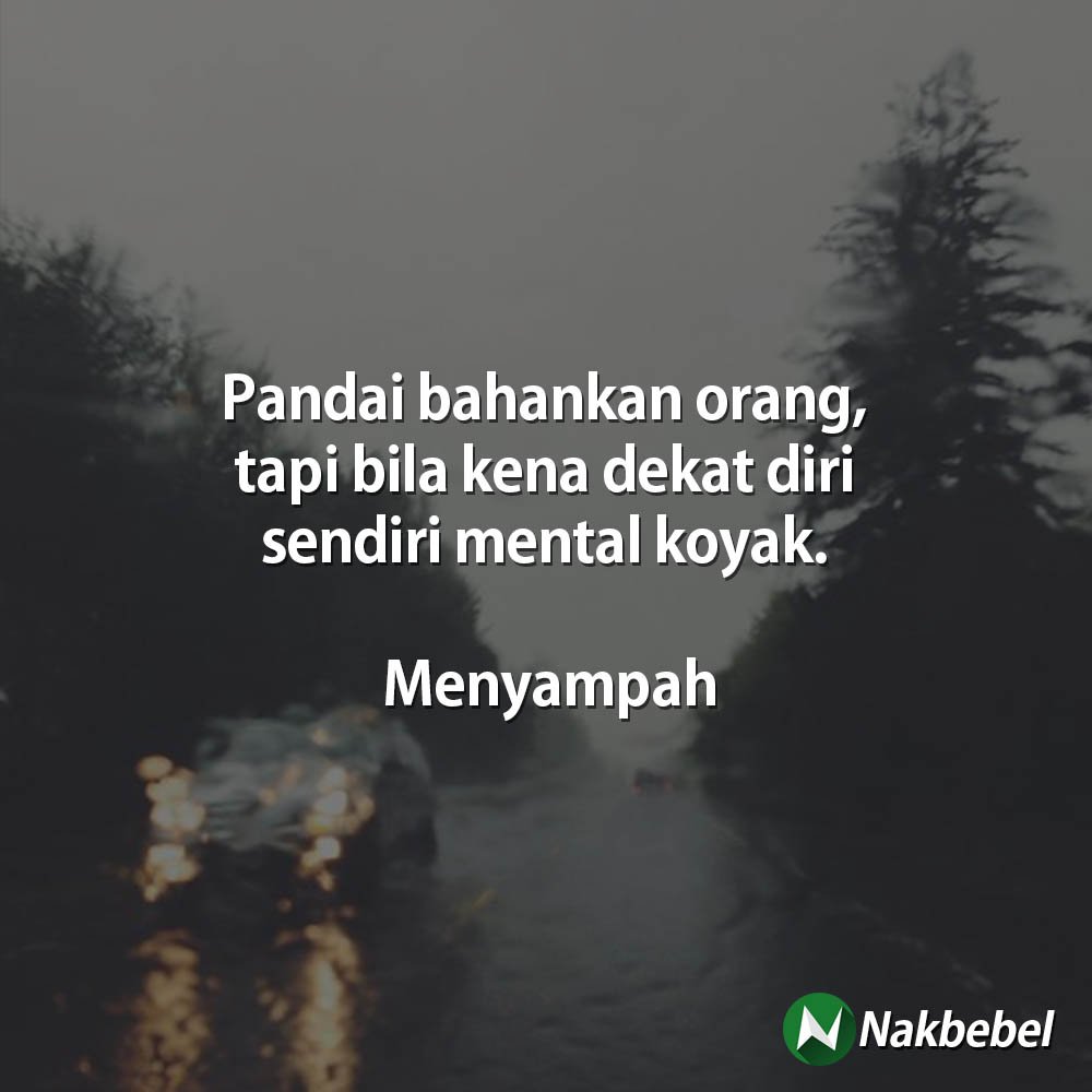 Menyampah Quotes