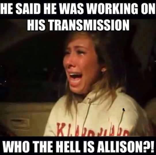 Allison Transmission Memes