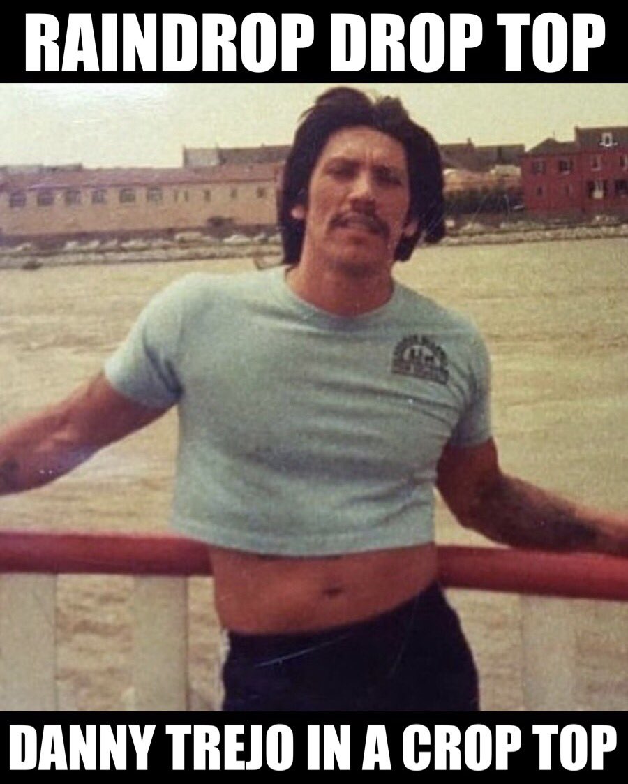 Danny Trejo Meme