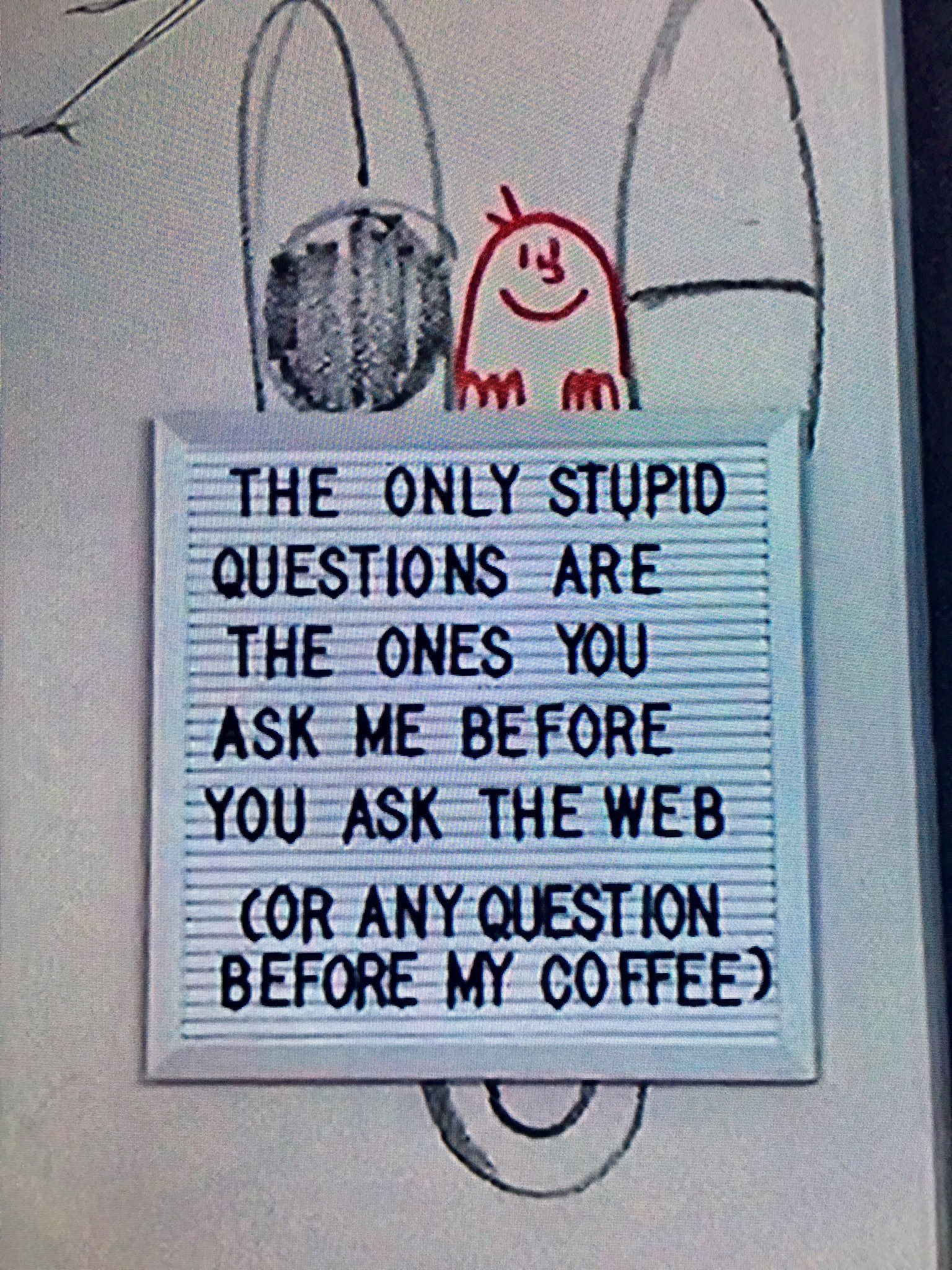 Stupid Questions To Ask