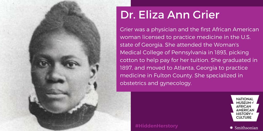 Dr. Eliza Ann Grier was the first African American woman licensed to ...
