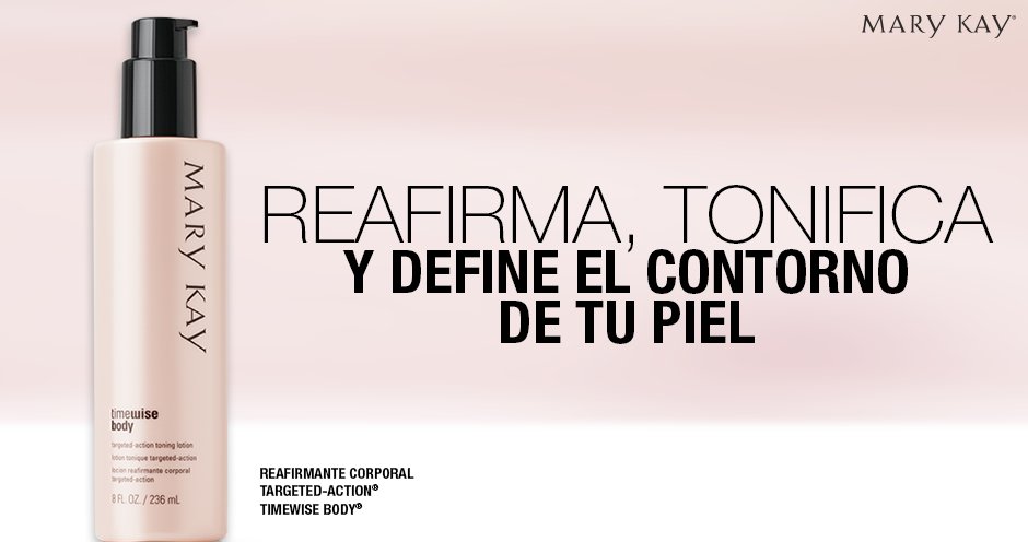 Mary Kay México on Twitter: "Reafirma, tonifica y define el contorno de la piel hasta por 24 ...