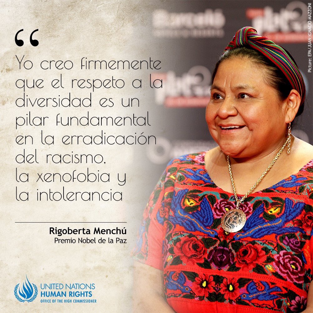 Rigoberta Menchu Frases