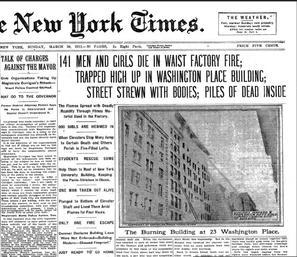 The Triangle Shirtwaist Factory fire took place on this day in 1911 ...