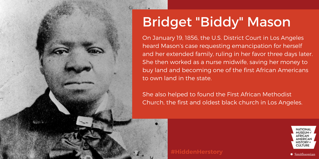 Bridget Biddy Mason Quotes First Candle Black History Month