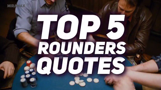 Rounders Movie Quotes