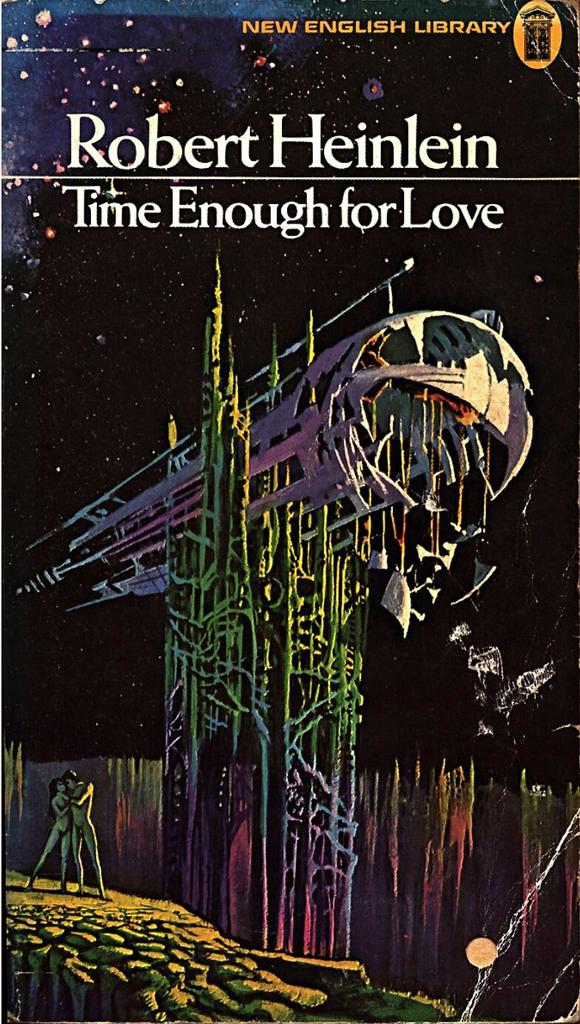 Time Enough For Love