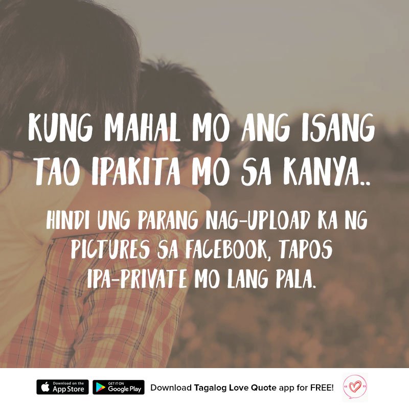 Kung Mahal Mo Quotes Tagalog Love Quotes Huwag Mong Sasabihing MAHAL