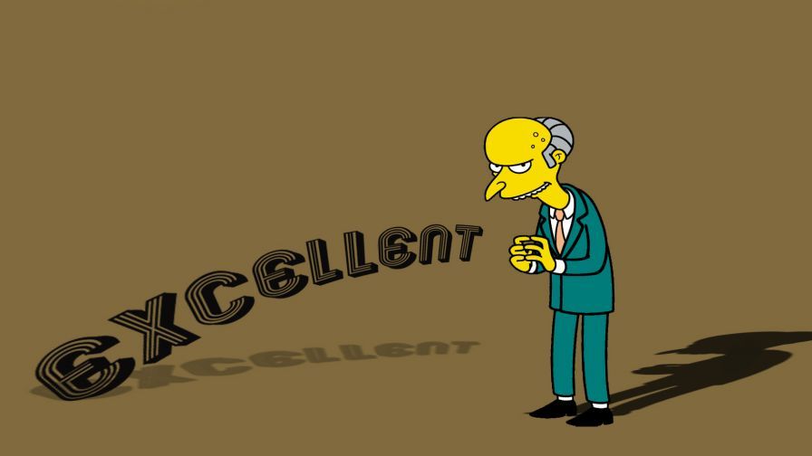The Simpsons Mr Burns Excellent