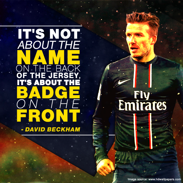 David Beckham Quotes