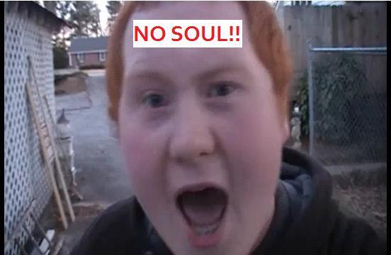 Ginger Kids Have No Soul