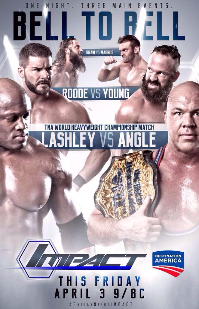 Is it just me or TNA is getting better with their posters. : r ...